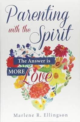 Parenting With the Spirit: The Answer Is More Love - Paperback - GOOD ...