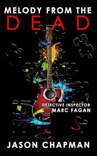 Melody from the Dead: A thirty year old mystery. A startlin... by ...