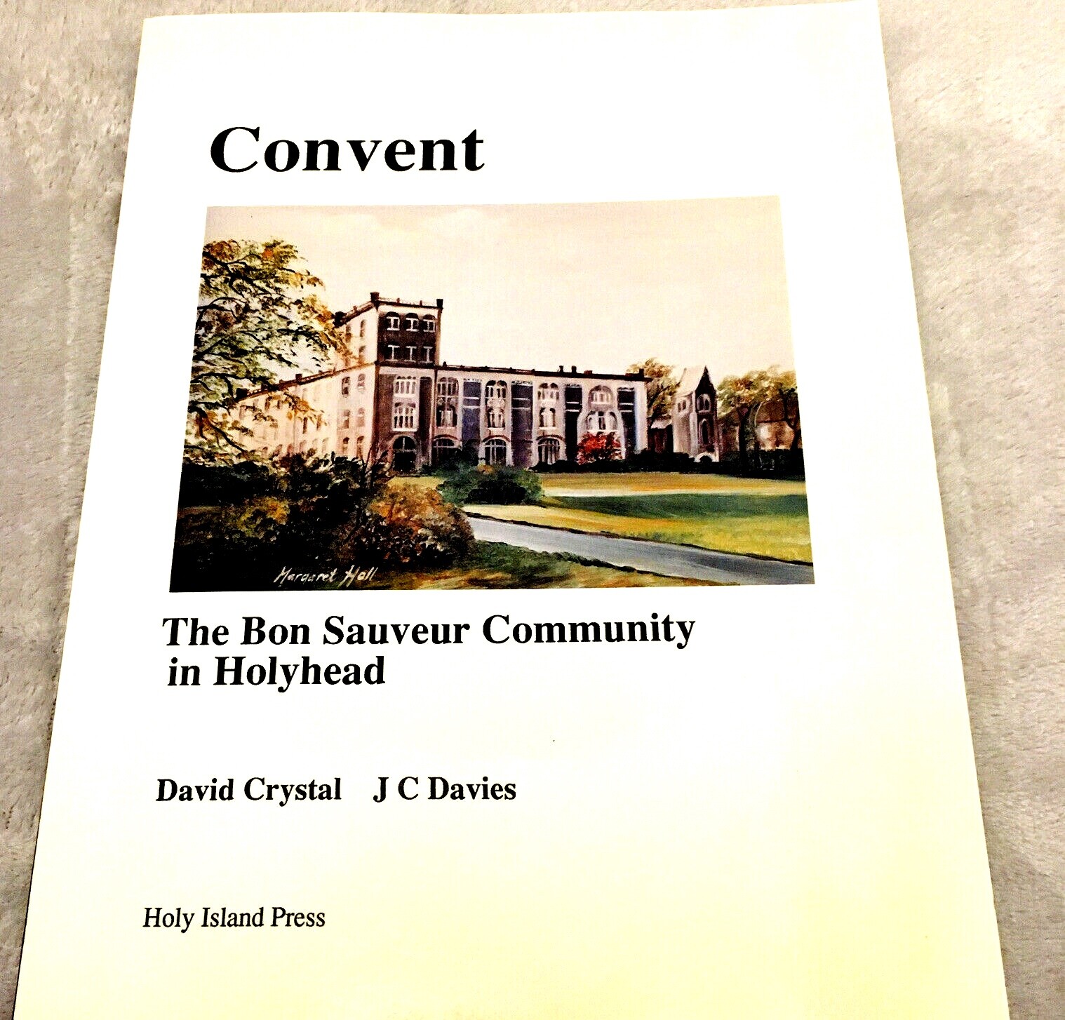 David Crystal Catholic Anglesey Convent History Book Holyhead Bon ...