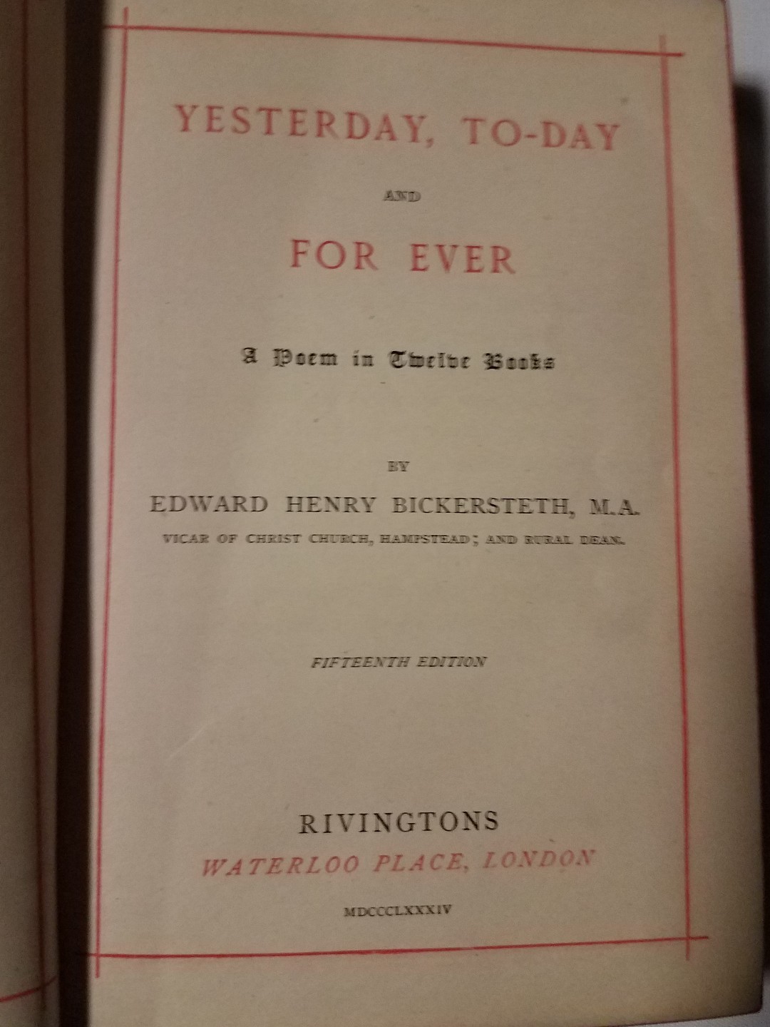Yesterday To-Day and For Ever by Edward Henry Bickersteth 1884 ...