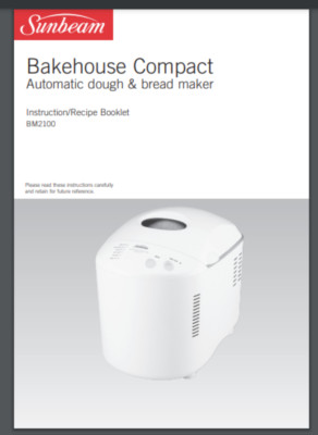 Sunbeam Bakehouse Bread Maker bm2100 Owner manual (Only!) 43 Pages | eBay