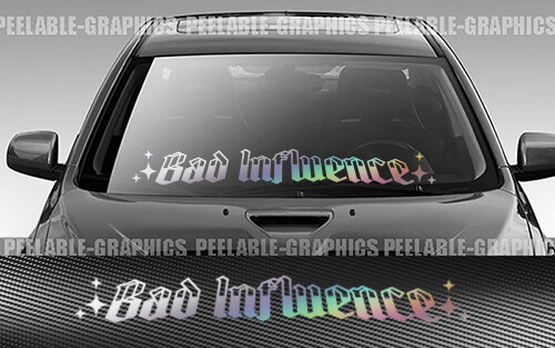 Bad Influence Windshield Banner Decal Sticker JDM Car Truck SUV Window ...