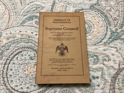 1945 Abstract Proceedings Scottish Rite Freemasonry Masonic Boston MA ...