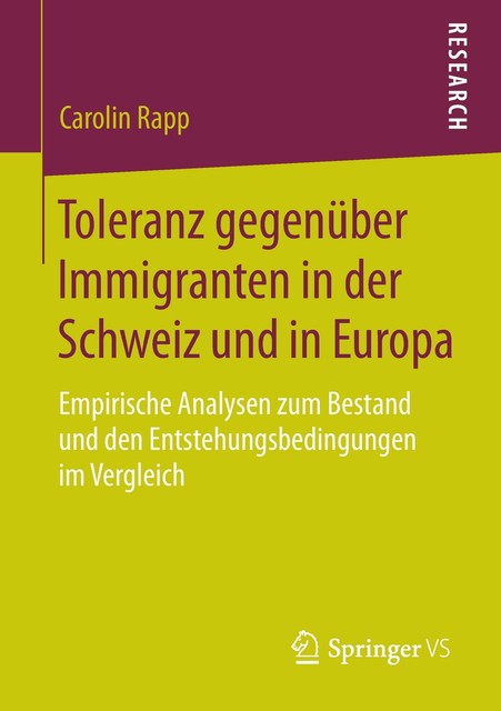 Toleranz Gegenüber Immigranten in der Schweiz und in Europa von Carolin ...