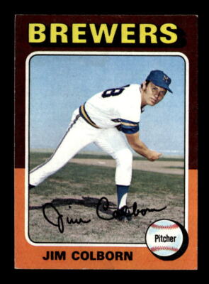 1975 Topps #305 Jim Colborn Milwaukee Brewers EX-MT Baseball Card *F281 ...