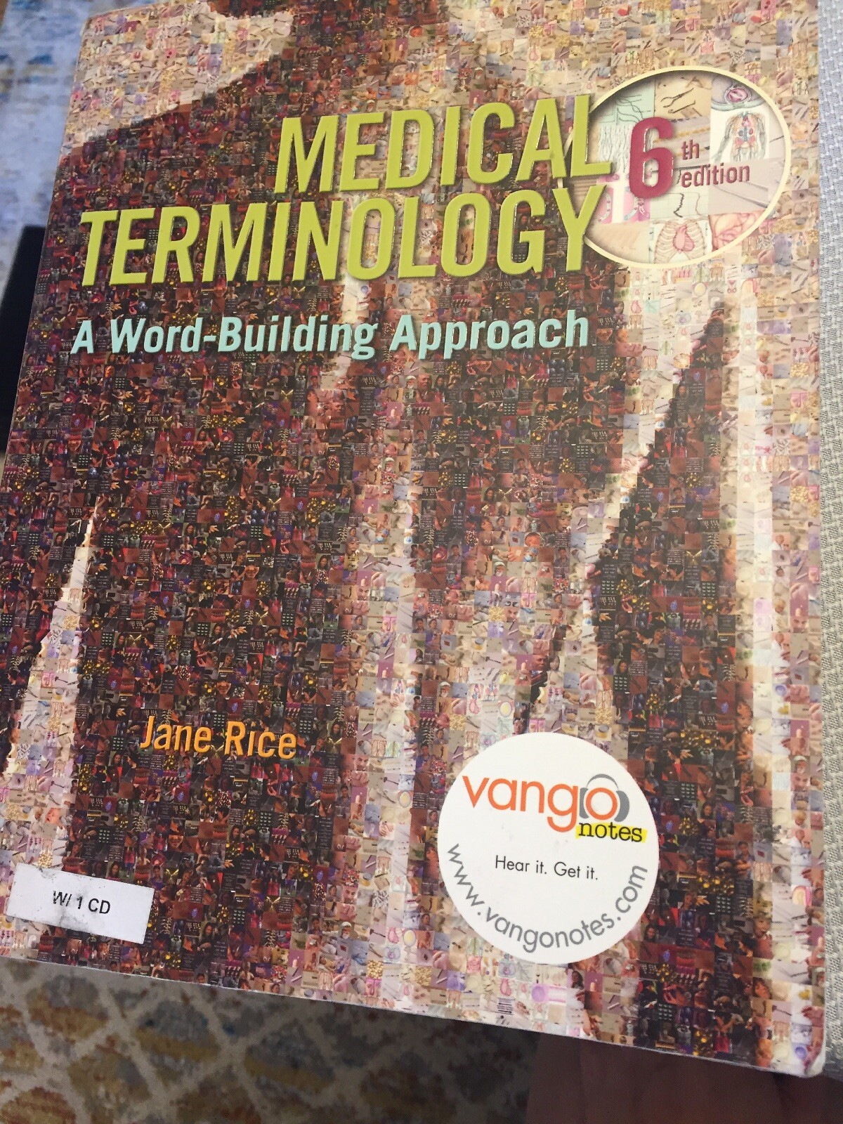 Medical Terminology: A Word-Building Approach 6th Ed. Jane Rice 0-13 ...