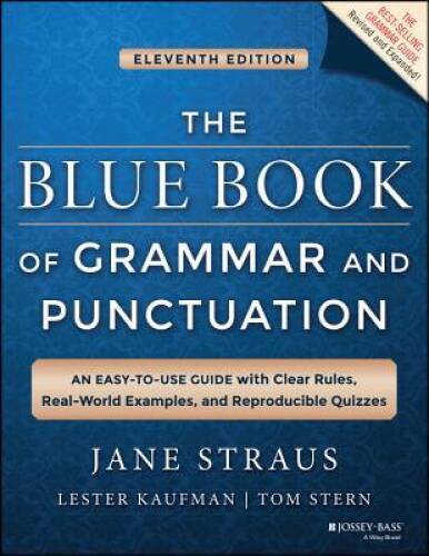 The Blue Book of Grammar and Punctuation: An Easy-to-Use Guide with ...