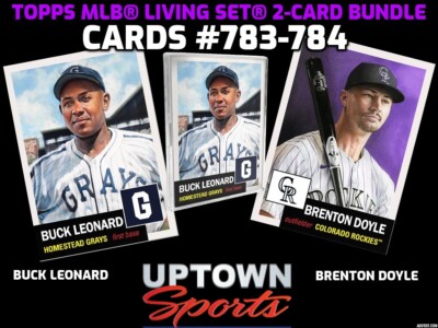 Topps MLB Living Set Cards 783- 784 - Buck Leonard & Brenton Doyle ...