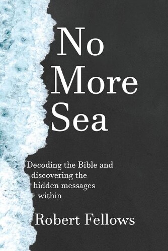 Robert Fellows No More Sea (Paperback) (UK IMPORT) 9781912257775 | eBay