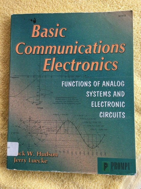 Basic Communication Electronics by Jack W. Hudson (1999, Trade ...