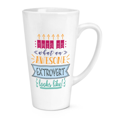 This Is What An Awesome Extrovert Looks Like 17oz Large Latte Mug Cup ...