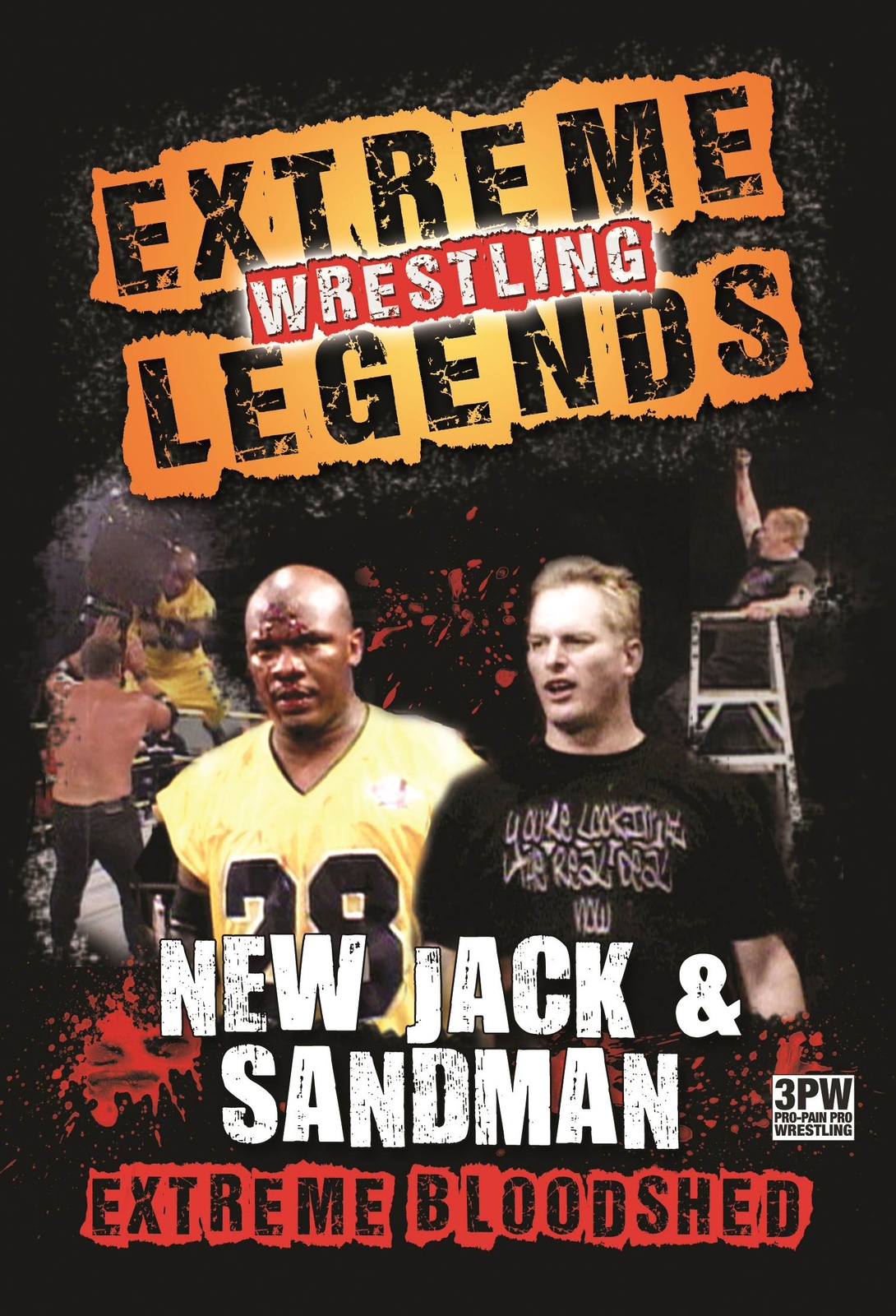 EXTREME WRESTING LEGENDS: NEW JACK & SANDMAN - EXTREME BLOODSHED ...