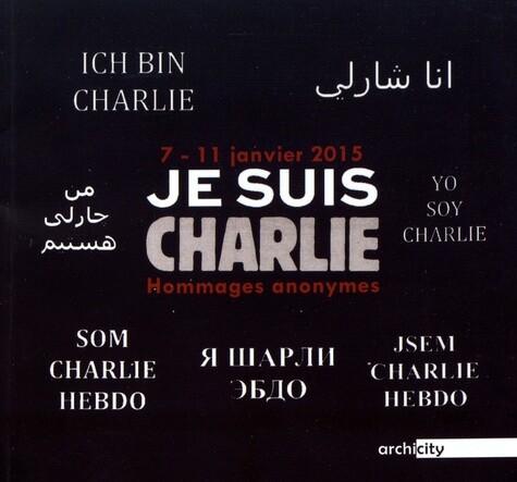 7-11 janvier 2015 : JE SUIS CHARLIE, Hommages anonymes, Denis Ciaves | eBay