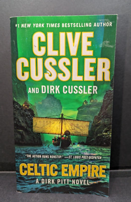 Celtic Empire: A Dirk Pitt Novel by Clive Cussler & Dirk Cussler ...