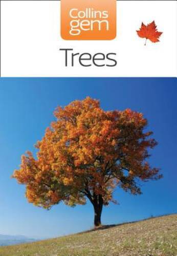 Collins Gem Trees: How to Identify the Most Common Species - Paperback ...