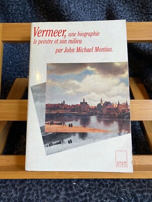 John Michael Montias Vermeer une biographie Adam Biro 1990 | eBay