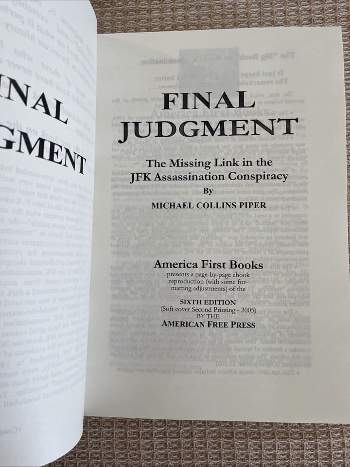 Final Judgment: The Missing Link in the JFK Assassination Conspiracy, 8 ...