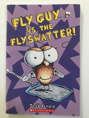 Fly Guy Vs. The Flyswatter! - Paperback By Tedd Arnold | eBay