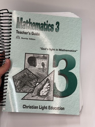 Christian Light Education Mathematics 3 Teacher’s Guides – Sunrise ...
