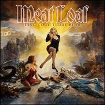 Hang Cool Teddy Bear by Meat Loaf: Used 16861776022| eBay