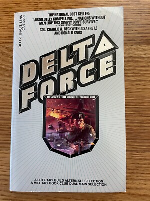 Delta Force by Donald Knox Charlie A. Beckwith US Army Dell 1st Print ...