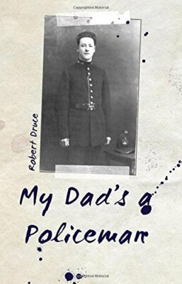 My Dad's a Policeman by Robert Druce Book The Fast Free Shipping | eBay