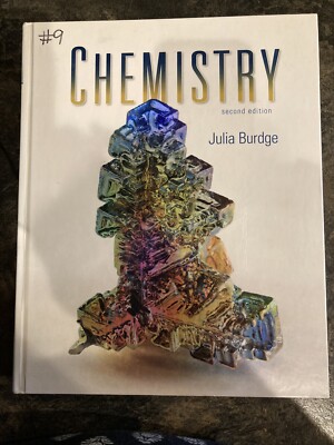 Chemistry by Julia Burdge (Second Edition - 2010) Very Good Condition ...