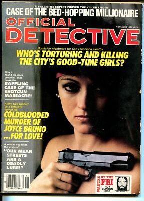 Official Detective 11/1986- gun moll-spicy-violent -pulp thrills-pistol ...