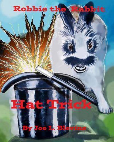 Hat Trick : Three Wishes by Joe Blevins (2014, Trade Paperback) for ...