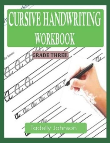 Tadelly Johnson Cursive Handwriting Workbook Grade Three (Poche ...