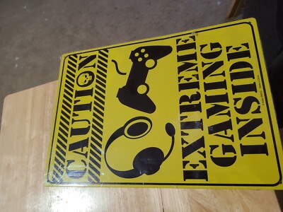 Caution Extreme Gaming Inside Yellow 8x12-Inch Kalan Tin Metal Sign | eBay