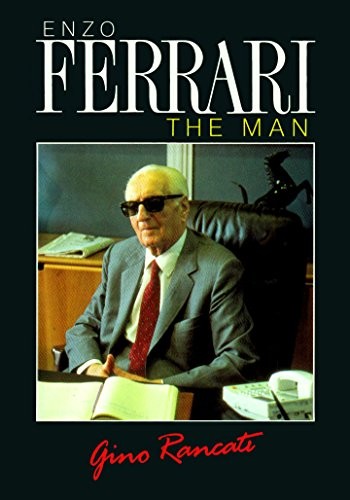 Enzo Ferrari: The Man, Rancati, Gino, Used; Good Book | eBay