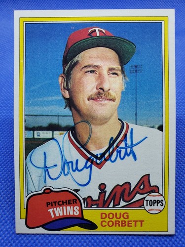 1981 Topps DOUG CORBETT Autograph Baseball card MINNESOTA TWINS #162 ...