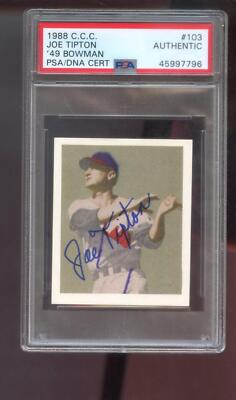 1988 C.C.C. 1949 Bowman #103 Joe Tipton AUTO SIGNED Autograph Card PSA ...