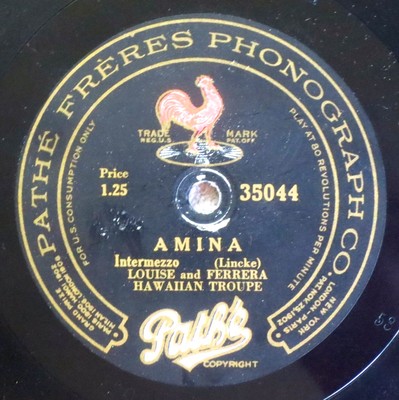 Louise & Ferera Hawaiian Troupe - Amina / Portugese Tango - Pathe Pathé ...
