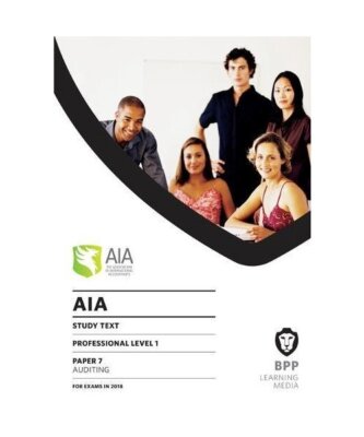 AIA 7 Auditing: Study Text, BPP Learning Media | eBay.de