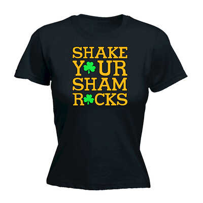 Shake Your Sham Rocks Irish St Patricks Day Ireland Funny Womens T ...