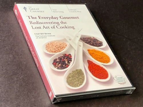THE EVERYDAY GOURMET Rediscovering Lost Art of Cooking GREAT COURSES ...