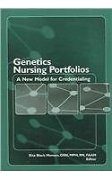 GENETICS NURSING PORTFOLIOS: A NEW MODEL FOR THE By Rita Black Monsen ...
