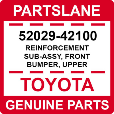 52029-42100 Toyota OEM Genuine REINFORCEMENT SUB-ASSY, FRONT BUMPER ...