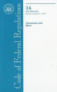 Code of Federal Regulations, Title 14, Aeronautics and Space, Pt. 1200 ...