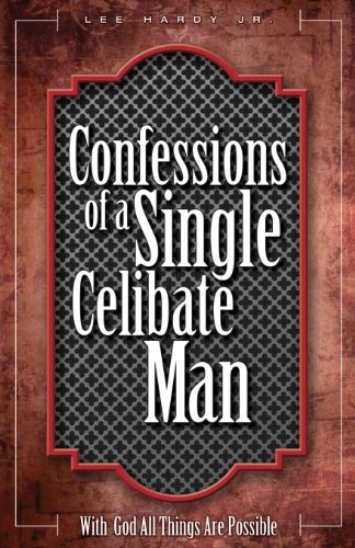 Confessions of a Single Celibate Man 9781625098955| eBay