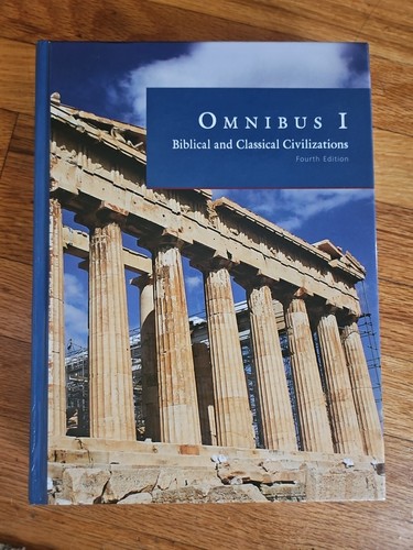 Omnibus I Biblical Classical Civilizations Fourth Edition Veritas Press ...