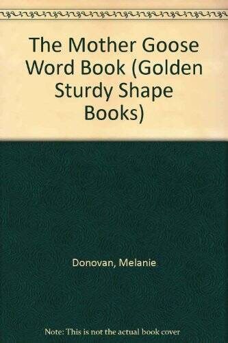 Mother Goose Words (Golden Sturdy Book) - Board book By Golden Books ...