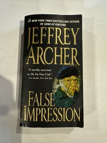 False Impression - Mass Market Paperback By Archer, Jeffrey - GOOD ...