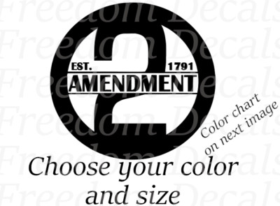 Pro 2nd Amendment Vinyl Sticker Decal for Window Toolbox Gun Safe Man ...