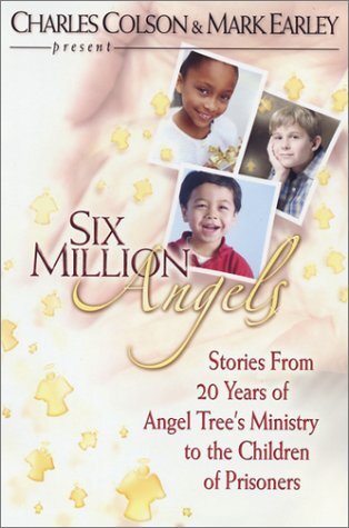 SIX MILLION ANGELS: STORIES FROM 20 YEARS OF ANGEL TREE'S By Charles ...