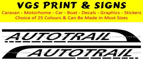 AUTOTRAIL MOTORHOME STICKERS DECALS GRAPHICS CHOICE OF SIZE & COLOURS ...
