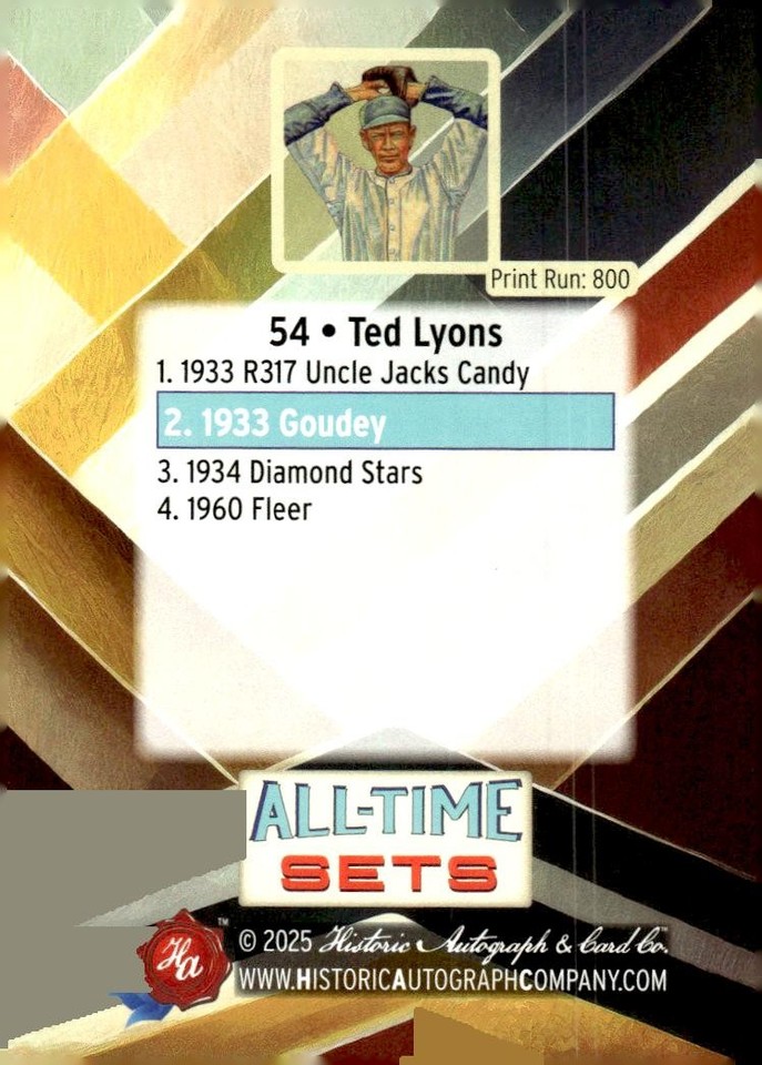 Ted Lyons #54 Historic Autograph & Card Co 2025 Heritage All-Time Sets ...