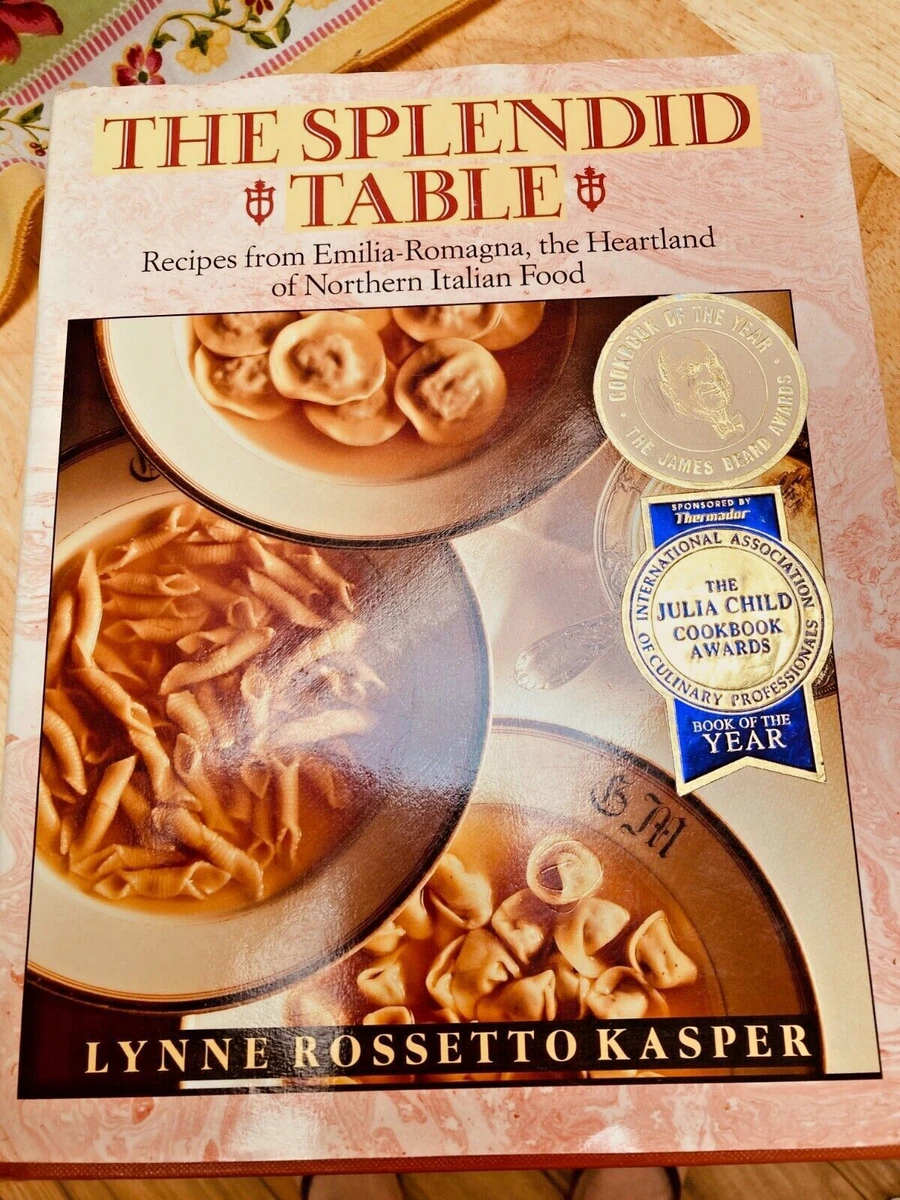 Lynne Rossetto Kasper Splendid Table